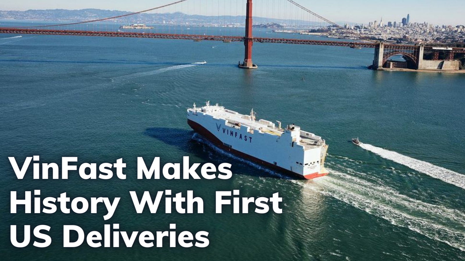 VinFast Makes History with First Shipment of Electric Vehicles to the ...