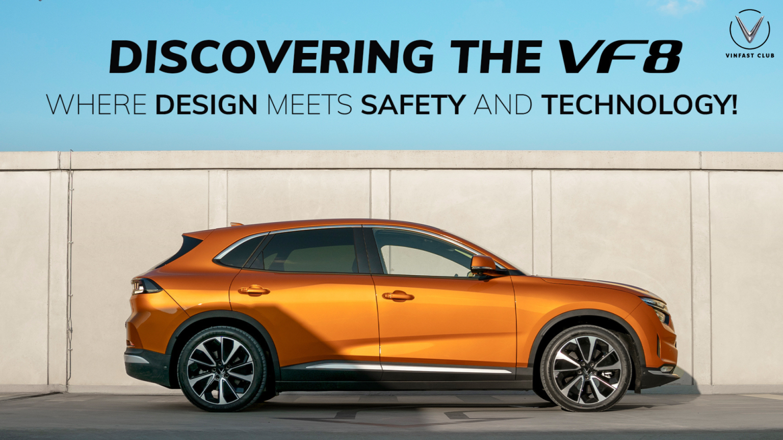 Learn about the safety system on VinFast VF 8 - VinFast Global Community